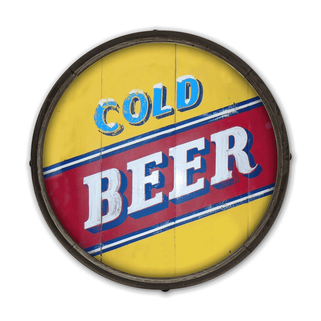 Have a Cold Beer - Barrel End Wall Art – Old Wood Signs