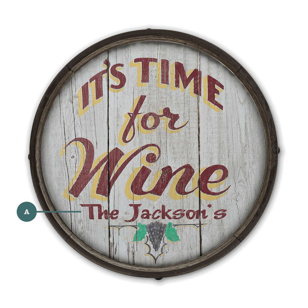 It's Time for Wine - Barrel End Wall Art – Old Wood Signs