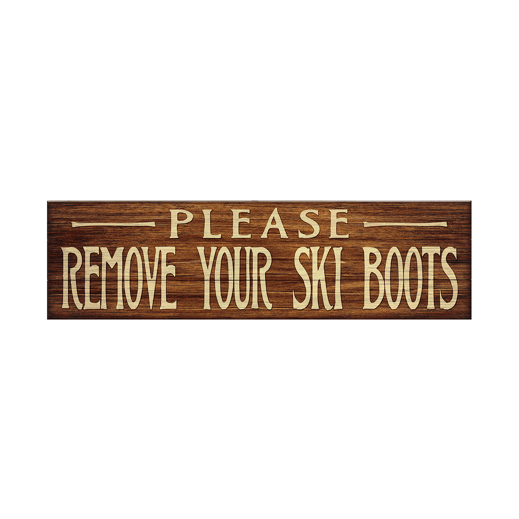 Please Remove Boots: Generic - Wood & Metal Wall Art – Old Wood Signs